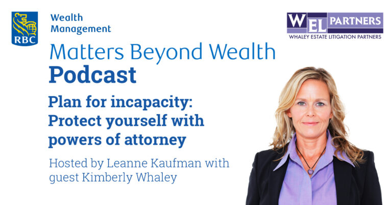 RBC Podcast: Plan for Incapacity: Protect Yourself with Powers of ...